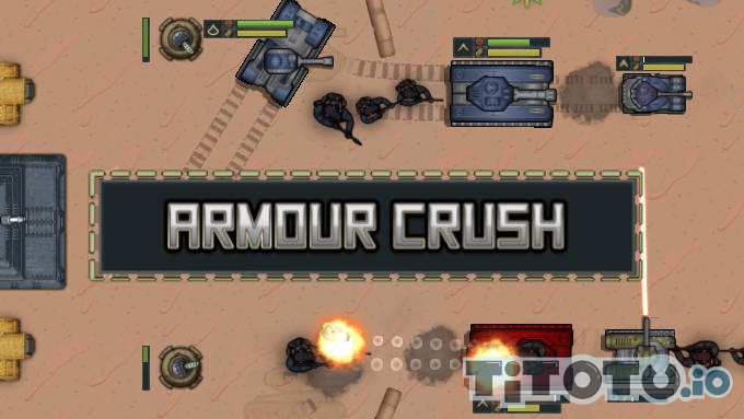 Armor Crush — Play for free at Titotu.io