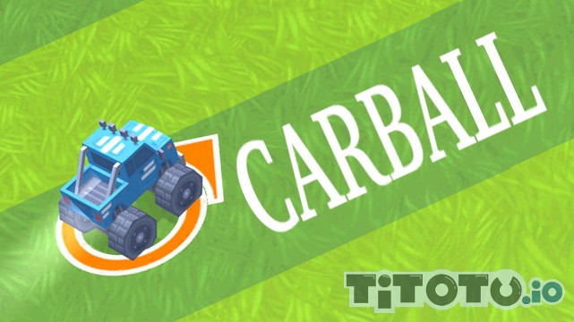 CarBall io — Play for free at Titotu.io