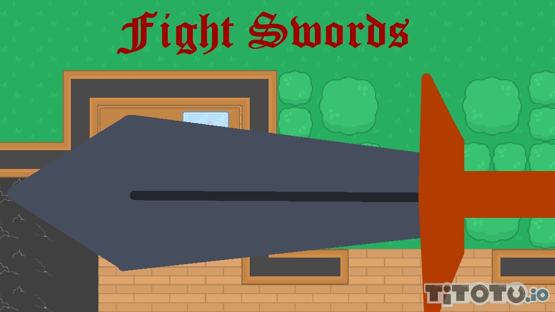 Fight Swords — Play for free at Titotu.io