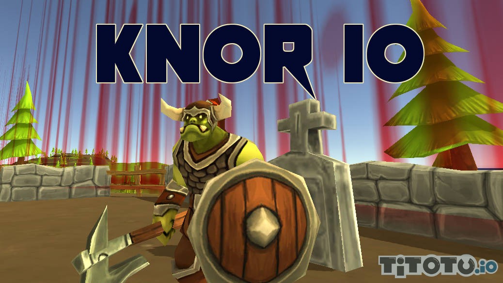 Knor io — Play for free at Titotu.io