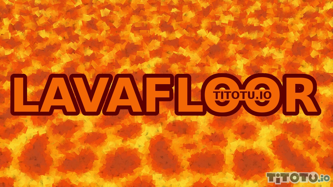 Lavafloor io — Play for free at Titotu.io