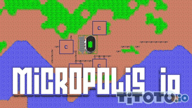 Micropolis io — Play for free at Titotu.io
