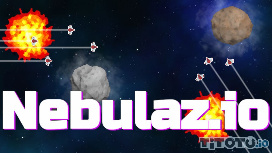 Nebulaz io — Play for free at Titotu.io