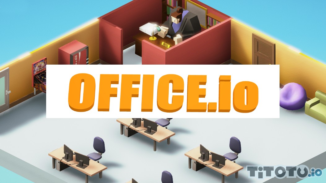 Office io — Jogue de graça em Titotu.io