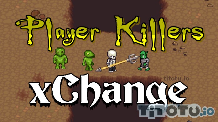 Player Killers eXchange — Play for free at Titotu.io