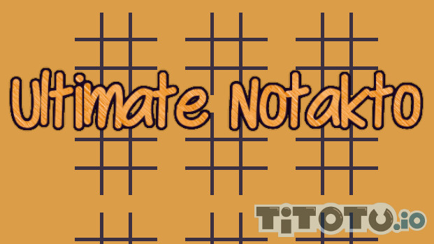 Ultimate Notakto — Play for free at Titotu.io